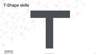T shape skills | PPTX