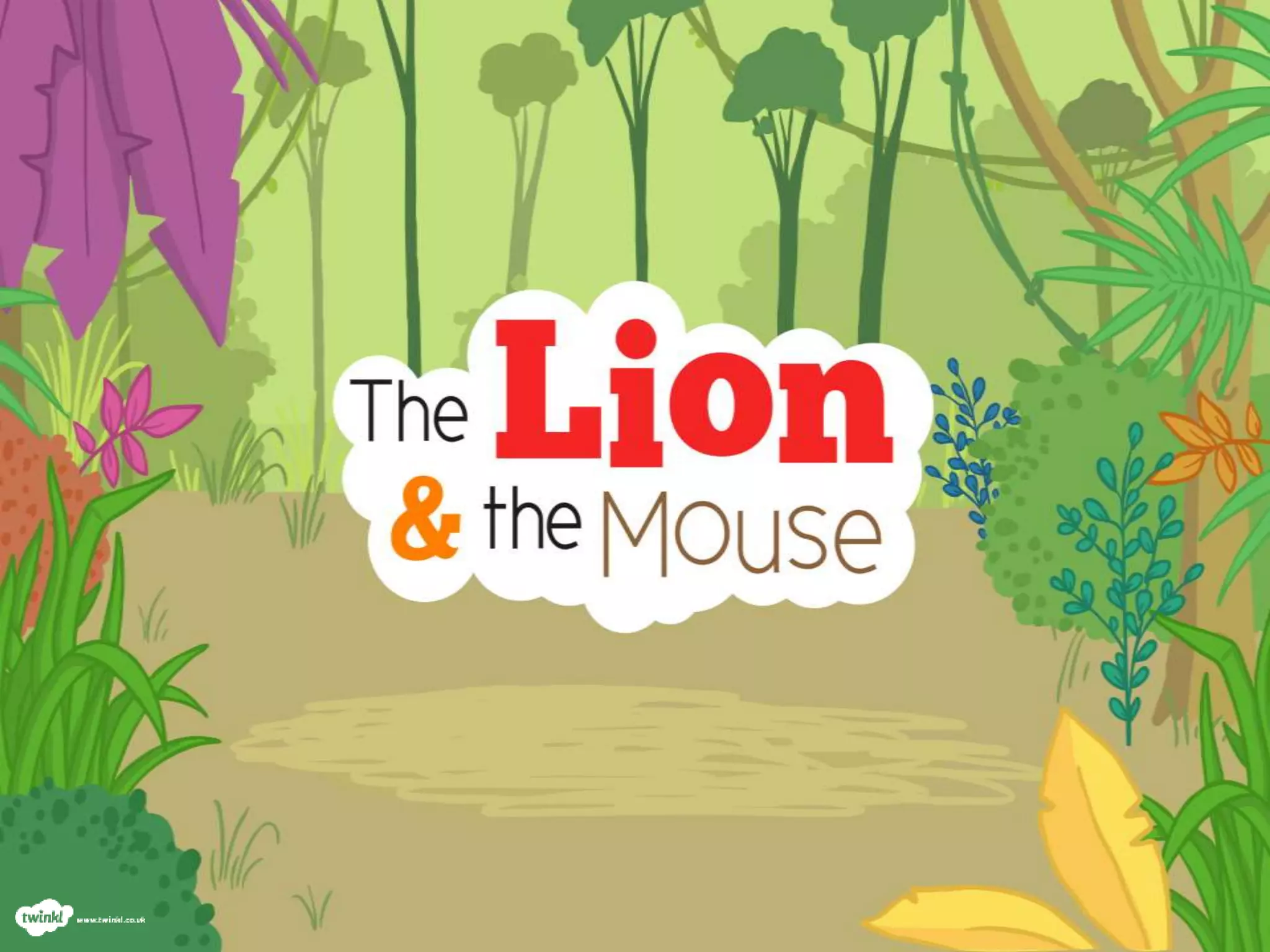 T-T-14251-The-Lion-And-The-Mouse-Powerpoint.ppt