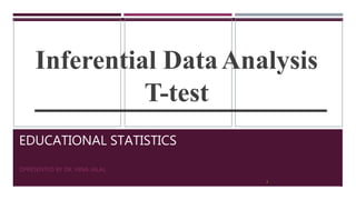 Basics of Educational Statistics (T-test) | PPTX