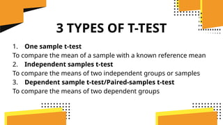 Types of T-test with formulas and its application | PPT