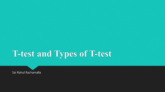 T test and types of t-test | PPT