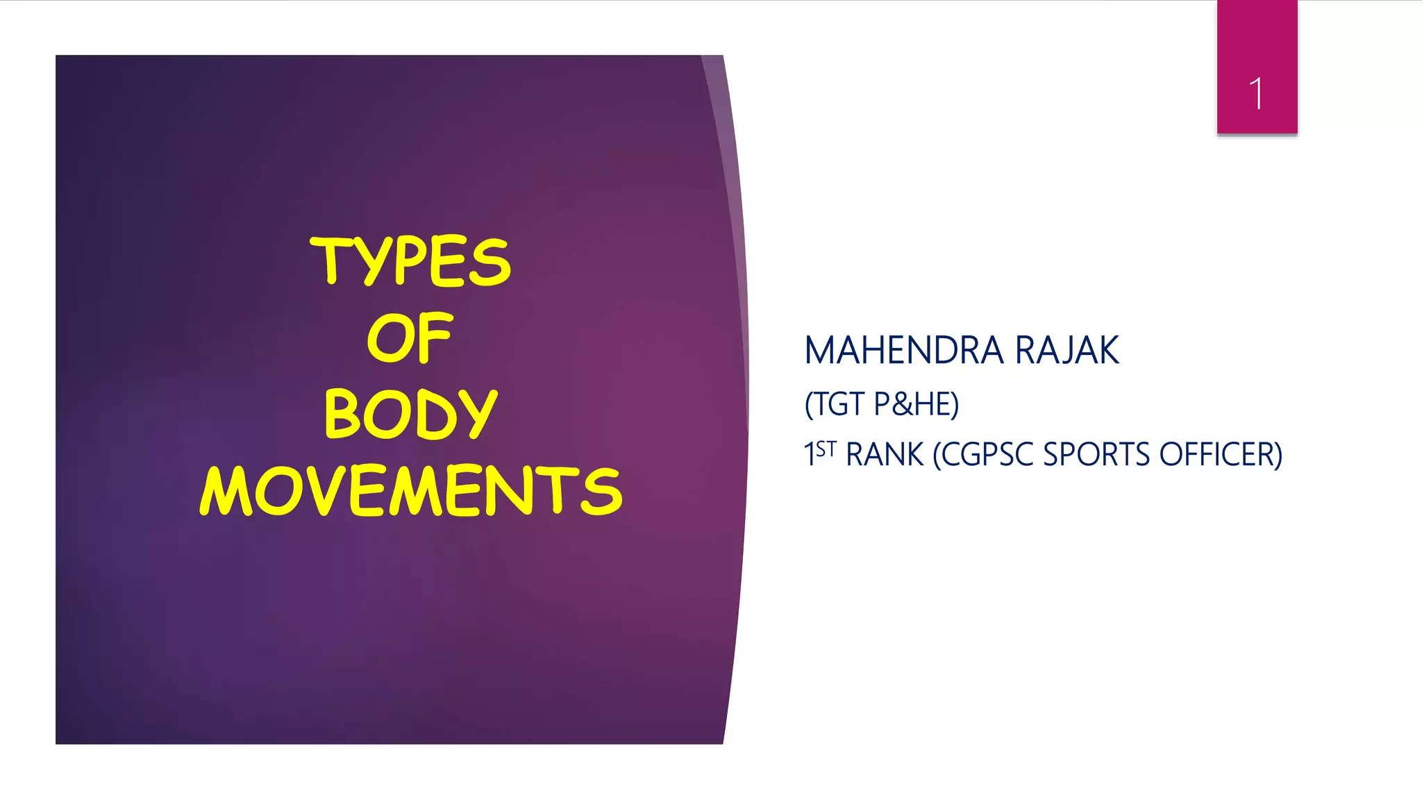 T - Types of Body Movements | PPT