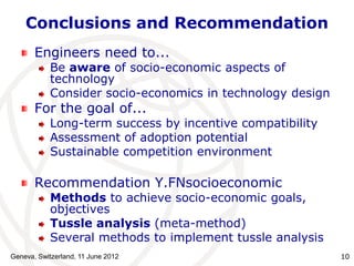 Socio-Economic Aware Design of Future Network Technology (Y ...