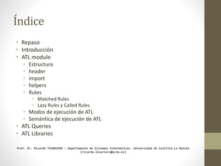 Transformaciones modelo a modelo: ATL (Parte I) | PPTX