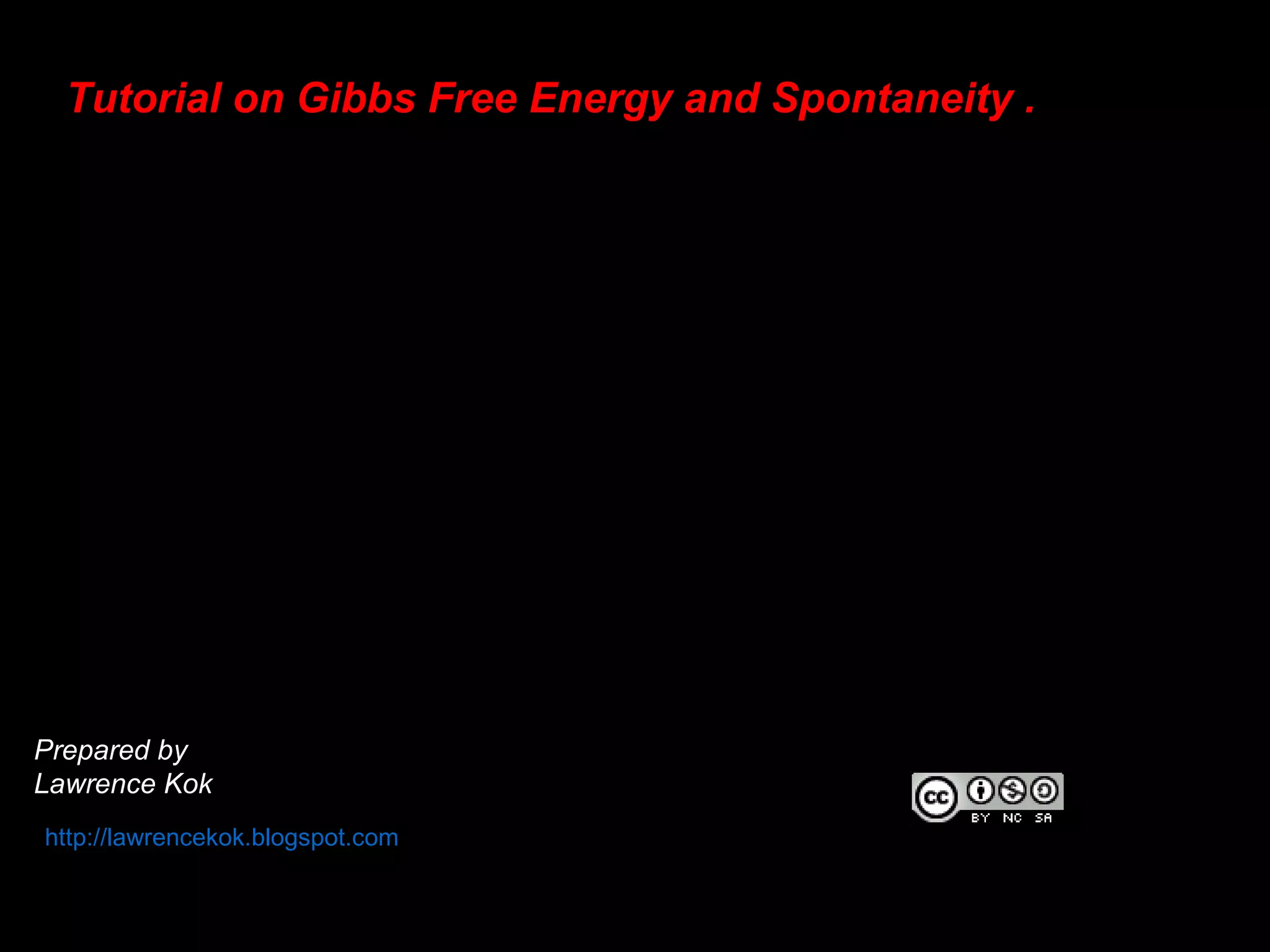 IB Chemistry on Gibbs Free Energy and Entropy | PPT