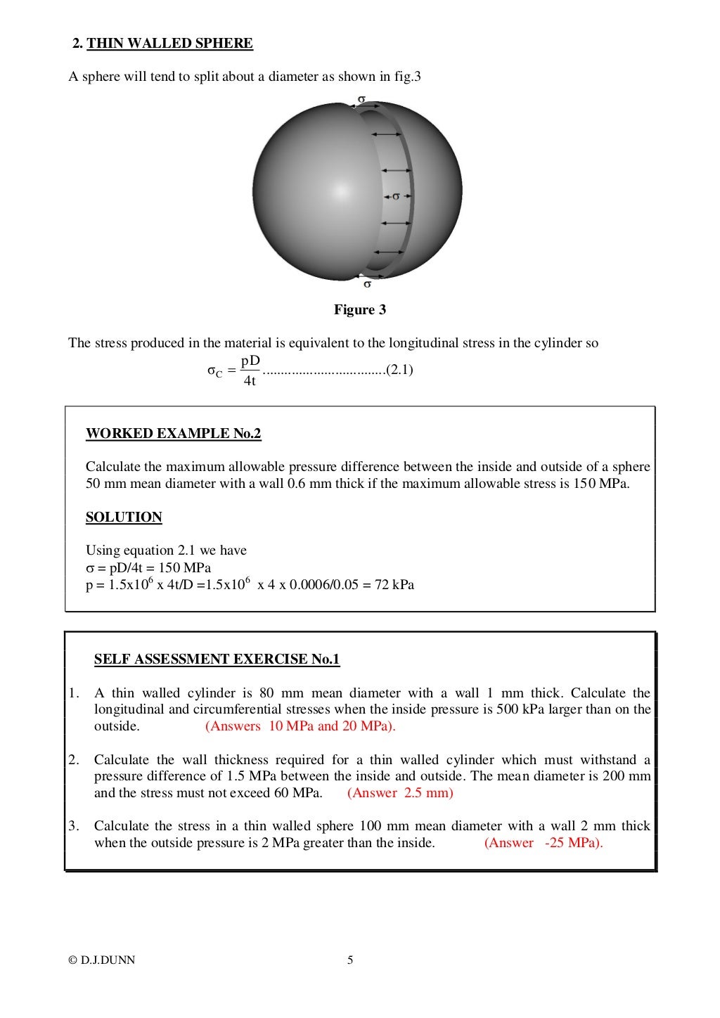 thin walled vessel and thick wall cylinder(strength of the material)