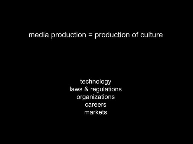 Media Industries and Production | PPT