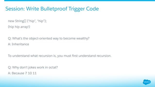 Write bulletproof trigger code | PPT | Free Download