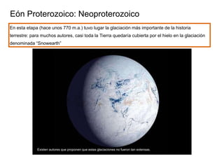 La Tierra en el Proterozoico | PPTX