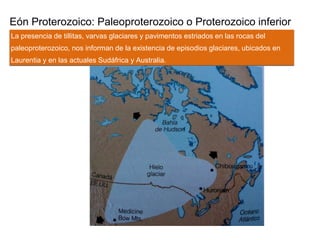 La Tierra en el Proterozoico | PPTX