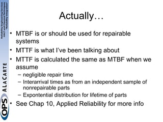 Perils of an Old Metric: MTBF | PPT