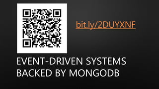 Event-Driven Systems With MongoDB | PPT