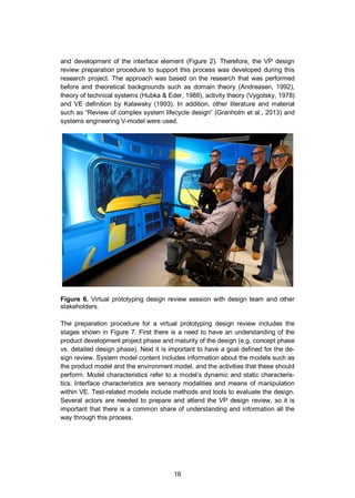 Virtual prototyping in human-machine interaction design. Susanna Aromaa ...