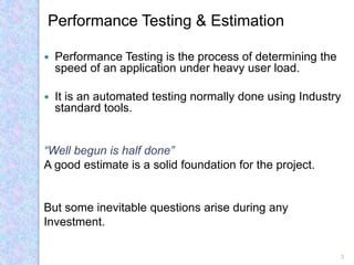 T19 performance testing effort - estimation or guesstimation revised | PPT