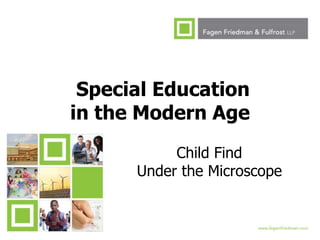 SES FALL 2014: Child Find Under the Microscope | PPTX