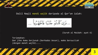 Pelajaran 22 - MANDI WAJIB PENYUCI DIRI (Tingkatan 1 KSSM) | PDF