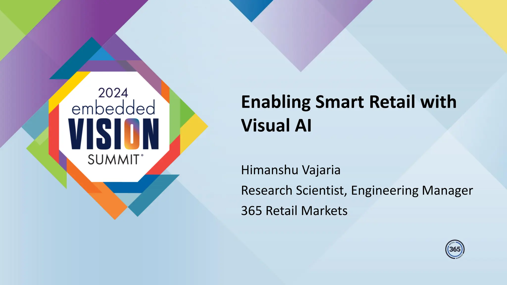 “Enabling Smart Retail with Visual AI,” a Presentation from 365 Retail ...