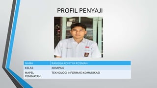 t1_Rangga Adhitya Rosman_XII MIPA 6.pptx