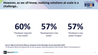 “Scaling Vision-based Edge AI Solutions: From Prototype to Global Deployment,” a Presentation ...