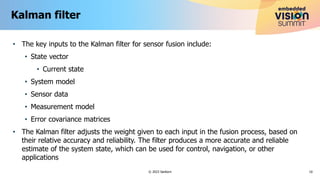 “Sensor Fusion Techniques for Accurate Perception of Objects in the ...