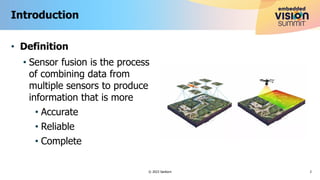 “Sensor Fusion Techniques for Accurate Perception of Objects in the ...