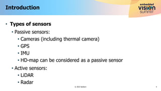 “Sensor Fusion Techniques for Accurate Perception of Objects in the ...