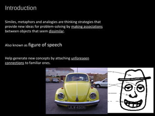 T1 w9 analogical thinking-updated | PPT