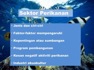 T2-2.Sektor Perikanan.ppt