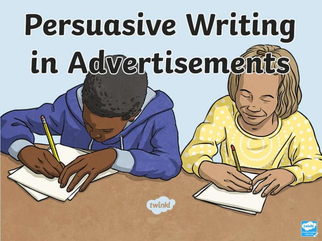 Persuasive Writing | PPT