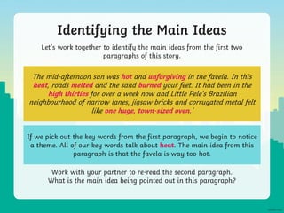 Identifying and Summarising the Main Idea | PPT