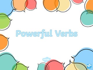 t2-e-42501-powerful-verbs-powerpoint.ppt