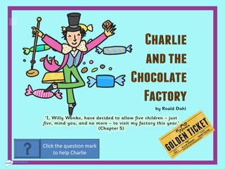 charlie and the chocolate factory PowerPoint | PPT