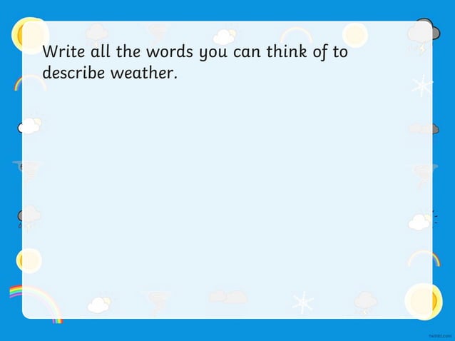 About Weather-vocabulary for primary students Powerpoint.ppt