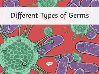 Types-of-Germ-Powerpoint_ver_3 .ppt