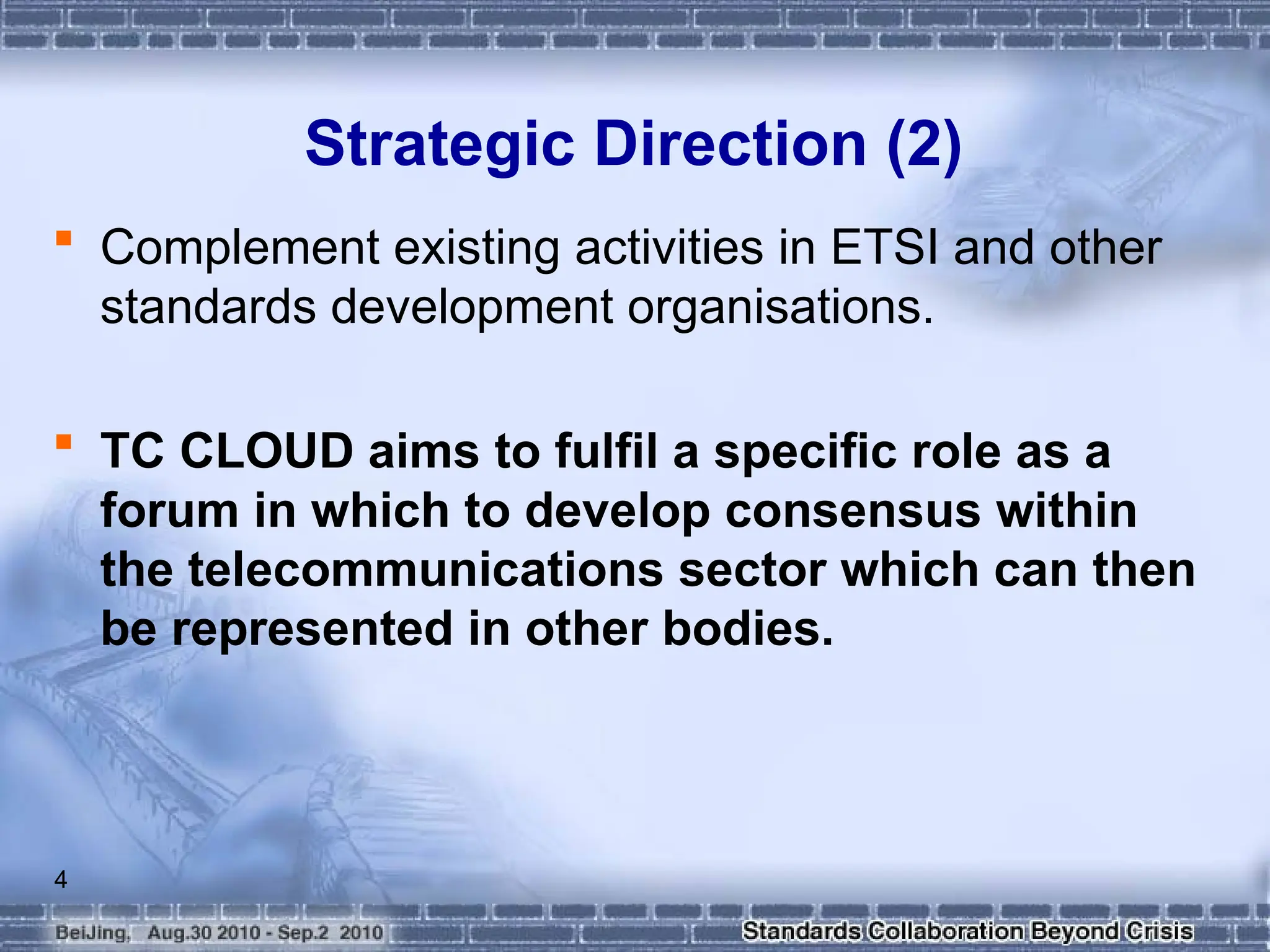 ETSI and cloud computing , ETSI vs SES, GSC | PPT