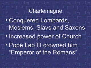 Medieval Period_Charlemagne_and_Feudalism.ppt