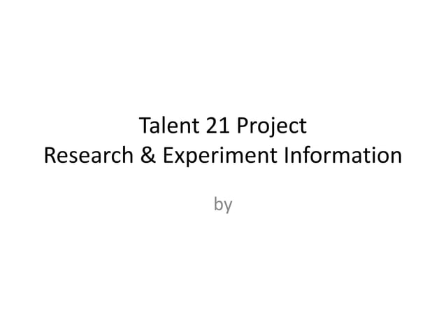 T21+research+and+experiment2 | PPTX