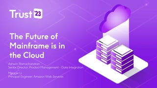 The Future of Mainframe Is in the Cloud | PDF