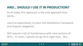 European SharePoint Conference 2017 - SharePoint Framework, Angular & Azure Functions | PPTX