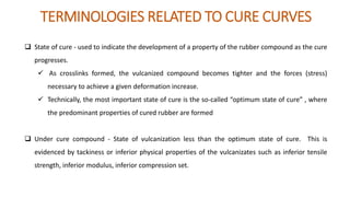 cure characteristics and vulcanisation methodes | PPTX