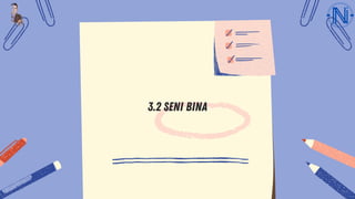T2 BAB 3 3.3 SENI BINA | PDF