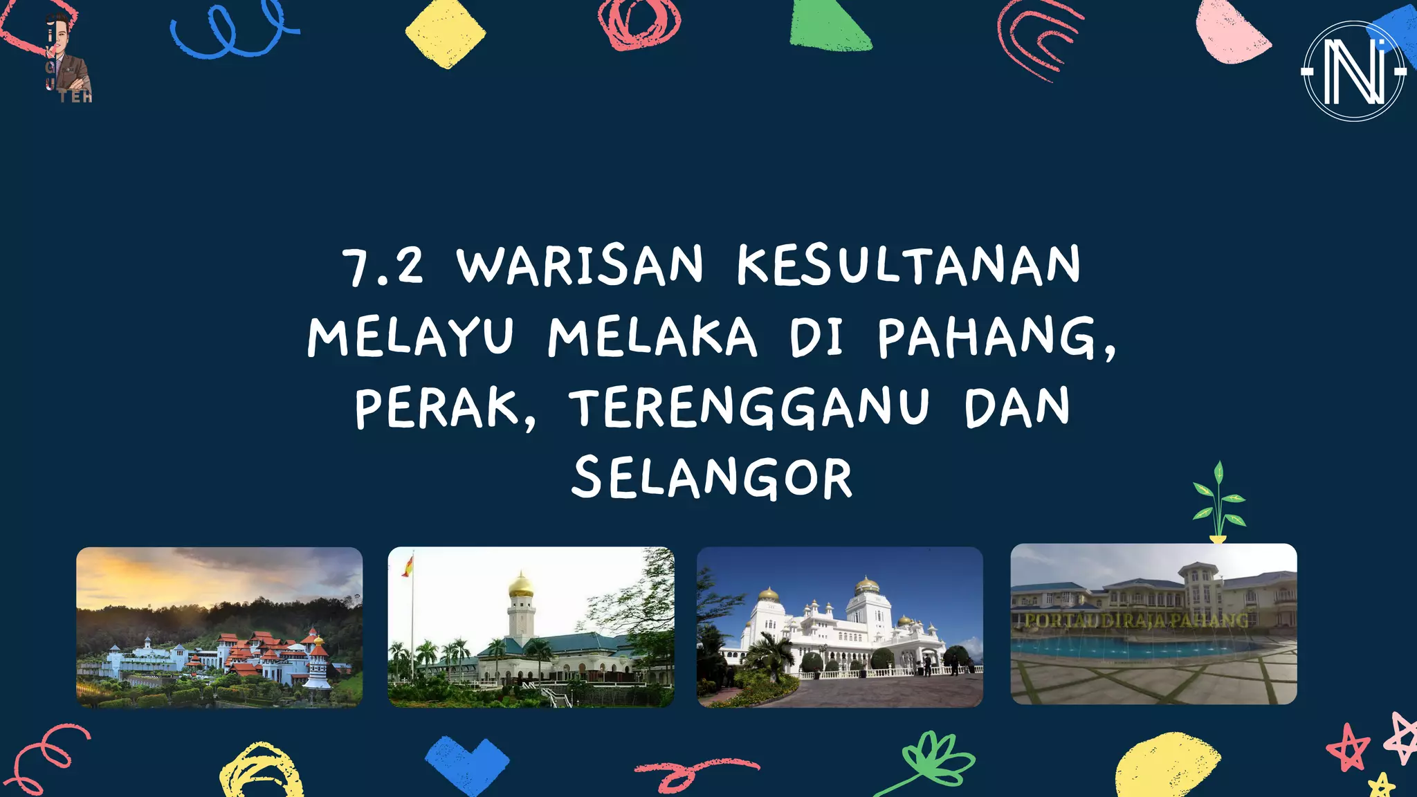 T2 BAB 7 7.2 WARISAN KESULTANAN MELAYU MELAKA DI PAHANG, PERAK, TERENGGANU DAN SELANGOR | PDF