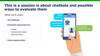 How to measure conversations - evaluation and analytics for a ...