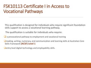 T2 l & foundation skills Certificate Access and Skils | PPTX