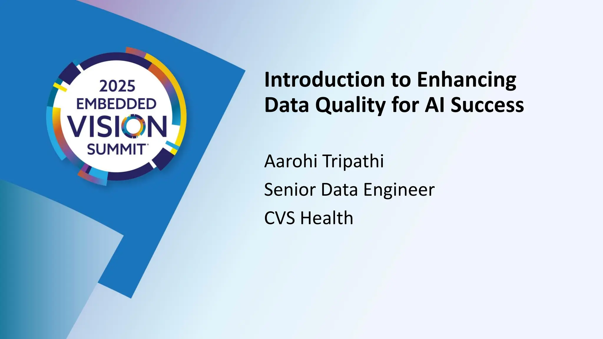 “Introduction to Enhancing Data Quality for AI Success,” a Presentation from CVS Health | PDF