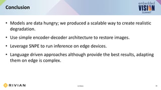 “Removing Weather-related Image Degradation at the Edge,” a Presentation from Rivian | PDF ...
