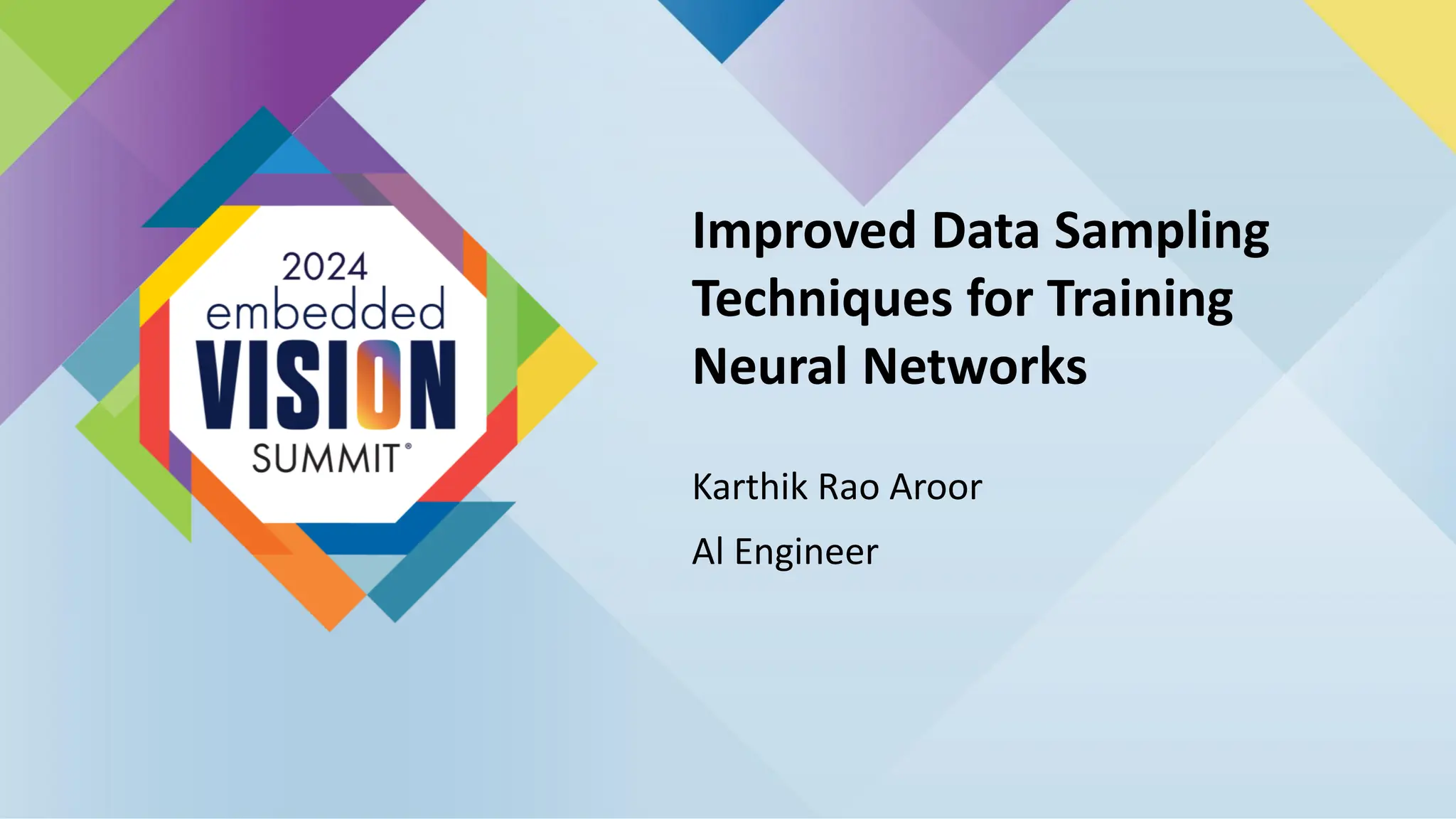 “Improved Data Sampling Techniques for Training Neural Networks,” a Presentation from Karthik ...