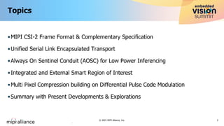“MIPI CSI-2 Image Sensor Interface Standard Features Enable Efficient ...