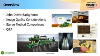 "Optimizing Image Quality and Stereo Depth at the Edge," a Presentation from John Deere | PDF