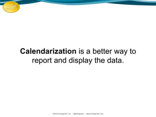 Catalyst 2016: Calendarization & Normalization | PPTX | Gas and ...